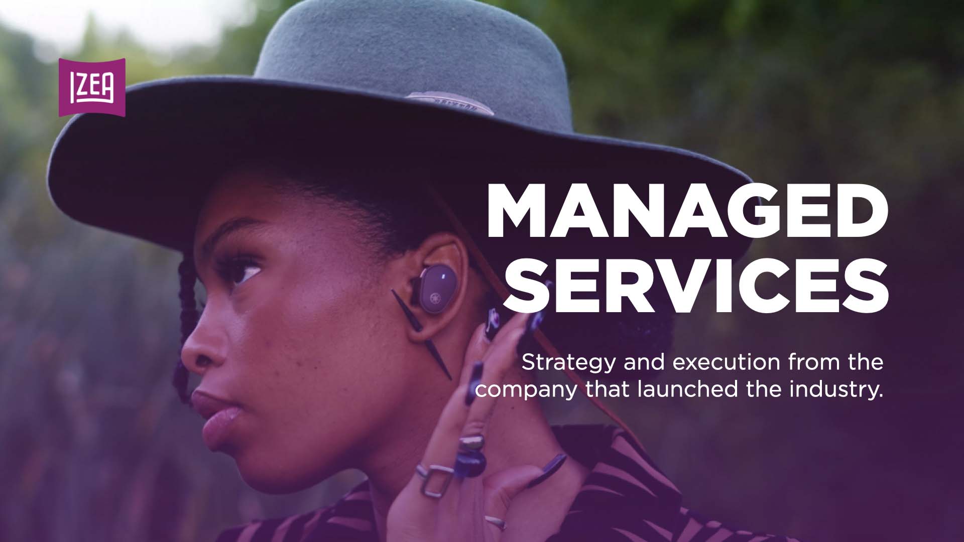 IZEA Managed Services - IZEA Worldwide, Inc